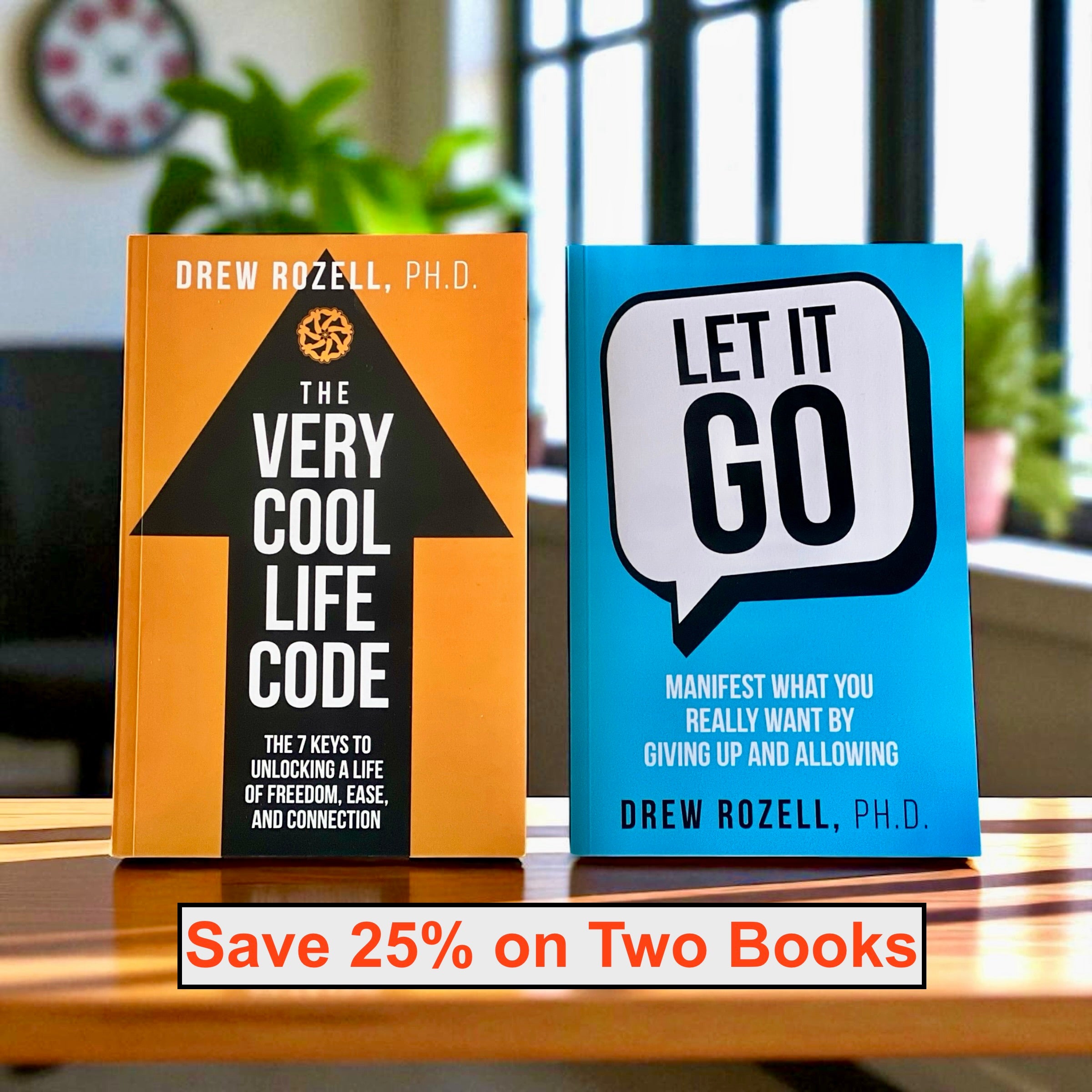SAVE 25% On Two! Very Cool Life Code and Let It Go Bundle – Drew Rozell